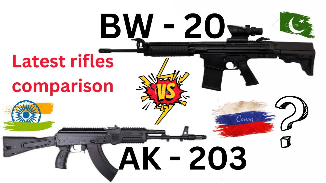 Pakistani BW-20 rifle vs Indian AK-203 rifle Comparison #BW20 #ak203 ...