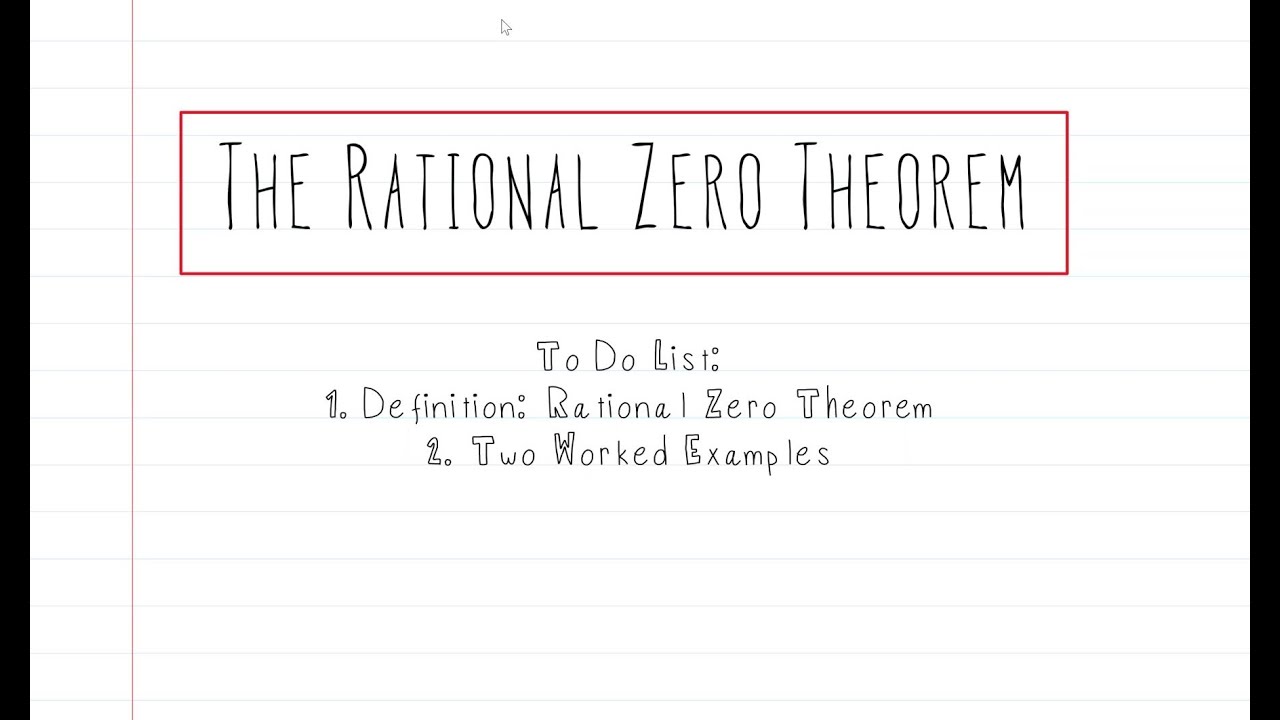Algebra: The Rational Zero Theorem for Polynomials - YouTube