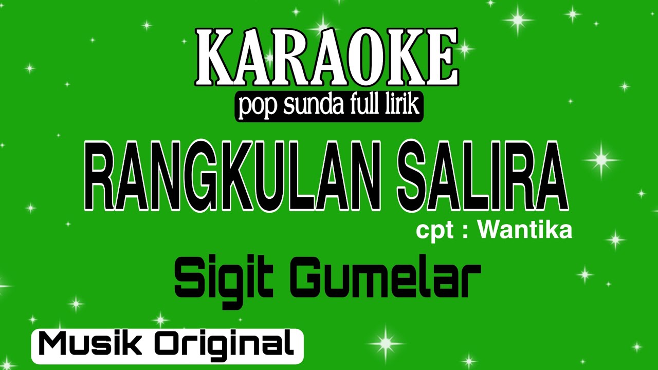 Rangkulan Salira Karaoke Lirik || Sigit Gumelar - YouTube