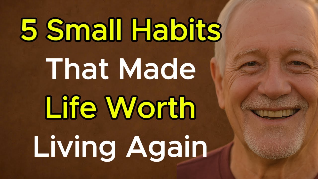 5 Daily Habits That Make Life After 70 Truly Wonderful - YouTube