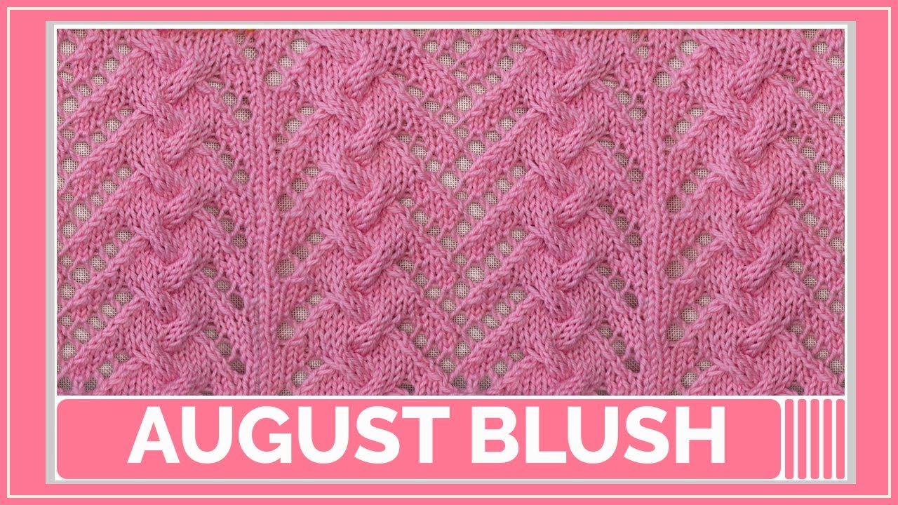 August Blush: Delicate Cables & Lace in Soft Pink | Step-by-Step Knitting Guide | Easy Tutorial ...