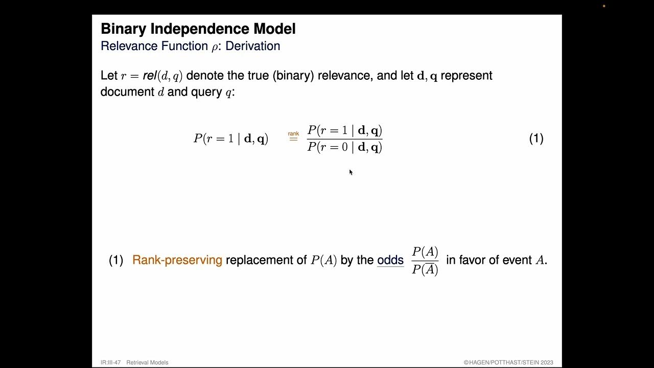 Information Retrieval » Retrieval Models » Probabilistic Models » Binary Independence Model (14 ...