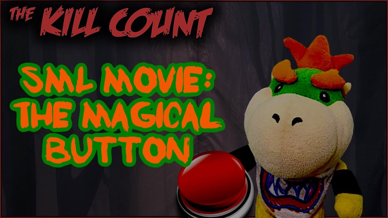 SML Movie: The Magical Button (2017) PLUSH COUNT - YouTube