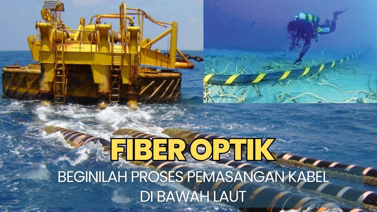 Fiber Optik - Beginilah Proses Pemasangan Kabel Bawah Luat - YouTube