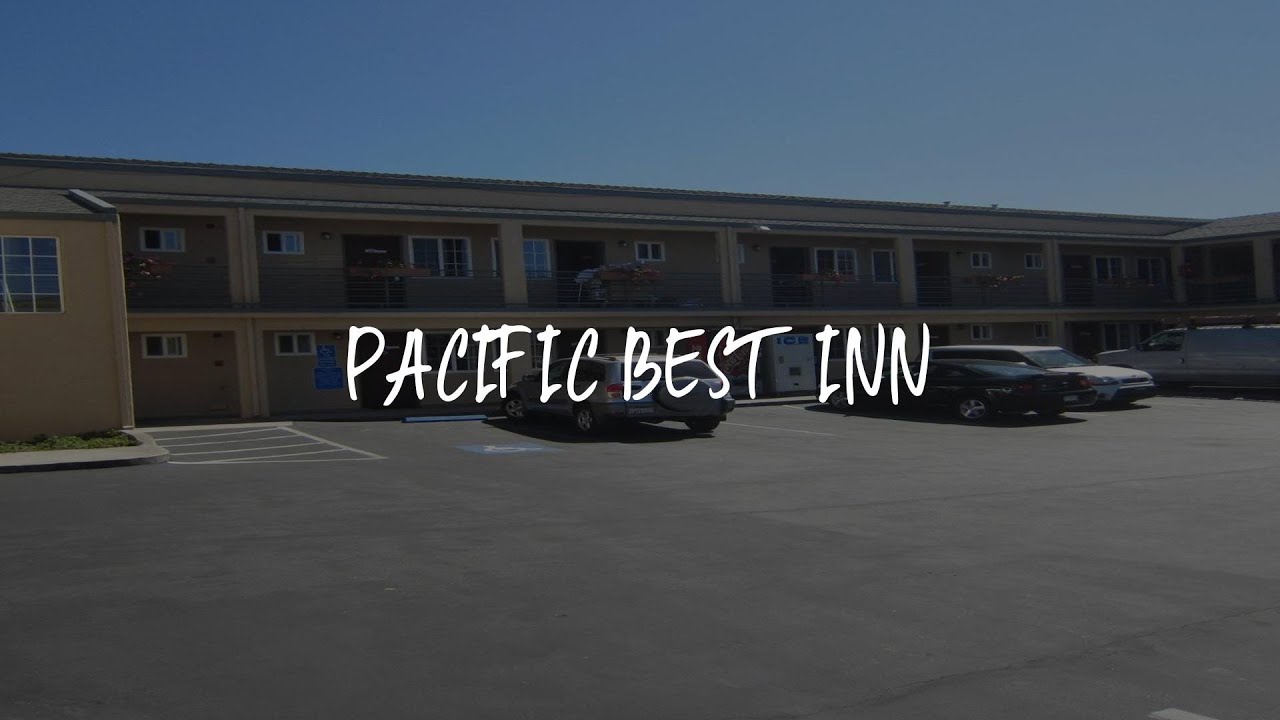 Pacific Best Inn Review - Seaside , United States of America - YouTube