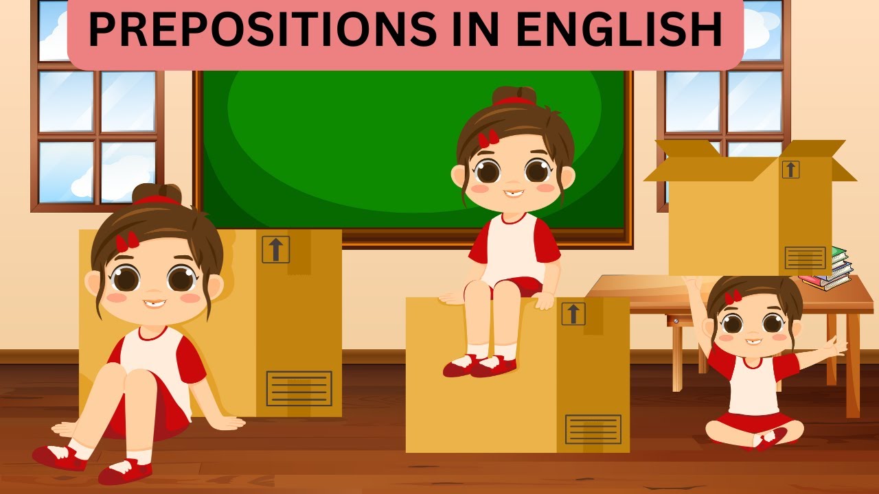 LET'S LEARN PREPOSITIONS IN ENGLISH : KIDS LESSON - YouTube