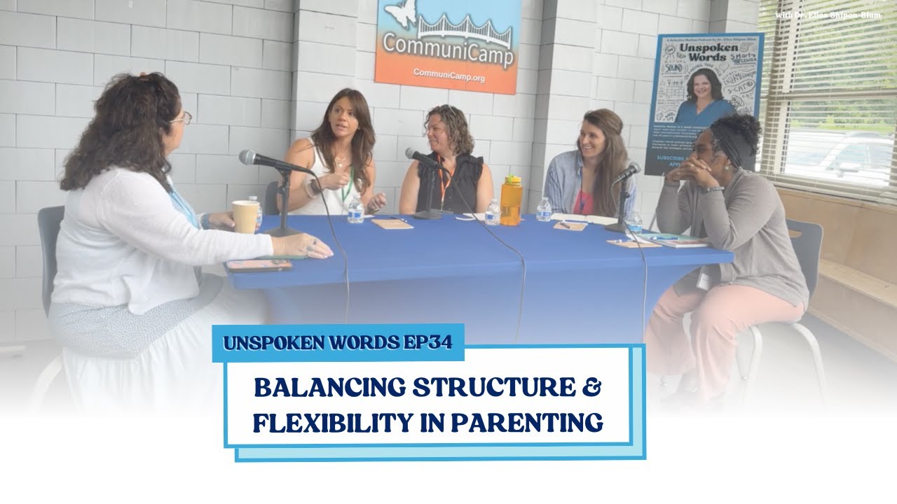 BALANCING STRUCTURE & FLEXIBILITY IN PARENTING | Unspoken Words Ep34 ...