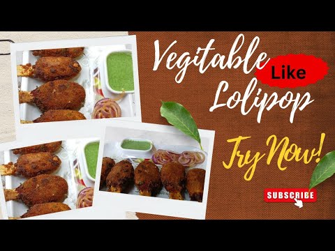 #vegitable lollipop | cutlet | tikki. Try a healthy lollipop where ...