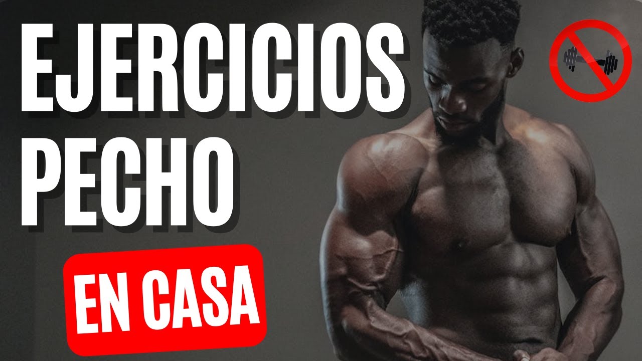 💪 EJERCICIOS para PECHO para PRINCIPIANTES EN CASA | ¿Cómo entrenar ...