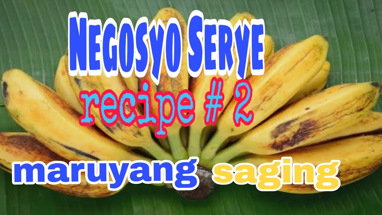 How to cook Maruyang Saging ??? Pwedeng pwedeng pang negosyo | Negosyo ...
