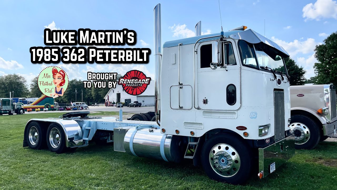 Luke Martin’s 1985 362 Peterbilt Cabover - YouTube