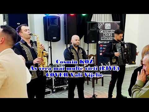 Cosmin KOZ 🫶🏻 Aș vrea mai multe vieți LIVE 2026 (Cover Vali Vijelie ...