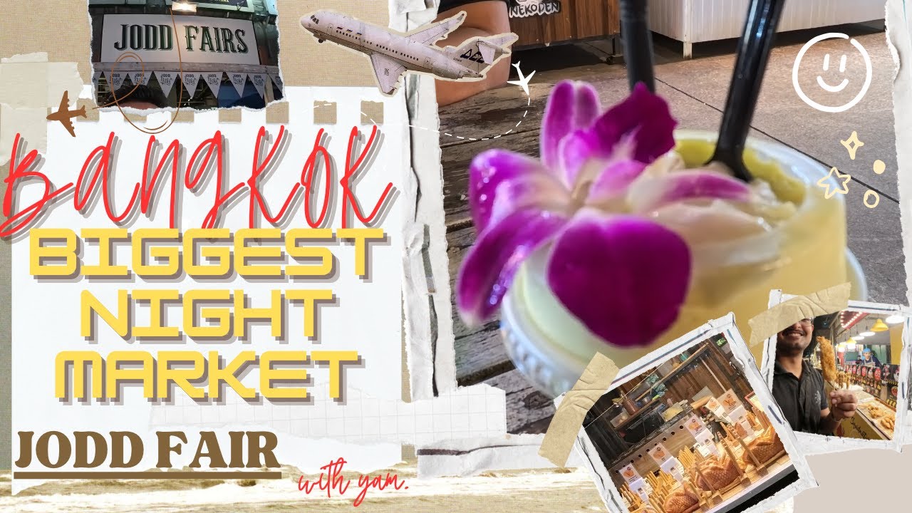 JODD FAIR BIGGEST NIGHT MAKRET IN BANGKOK,THAILAND one of five biggest ...