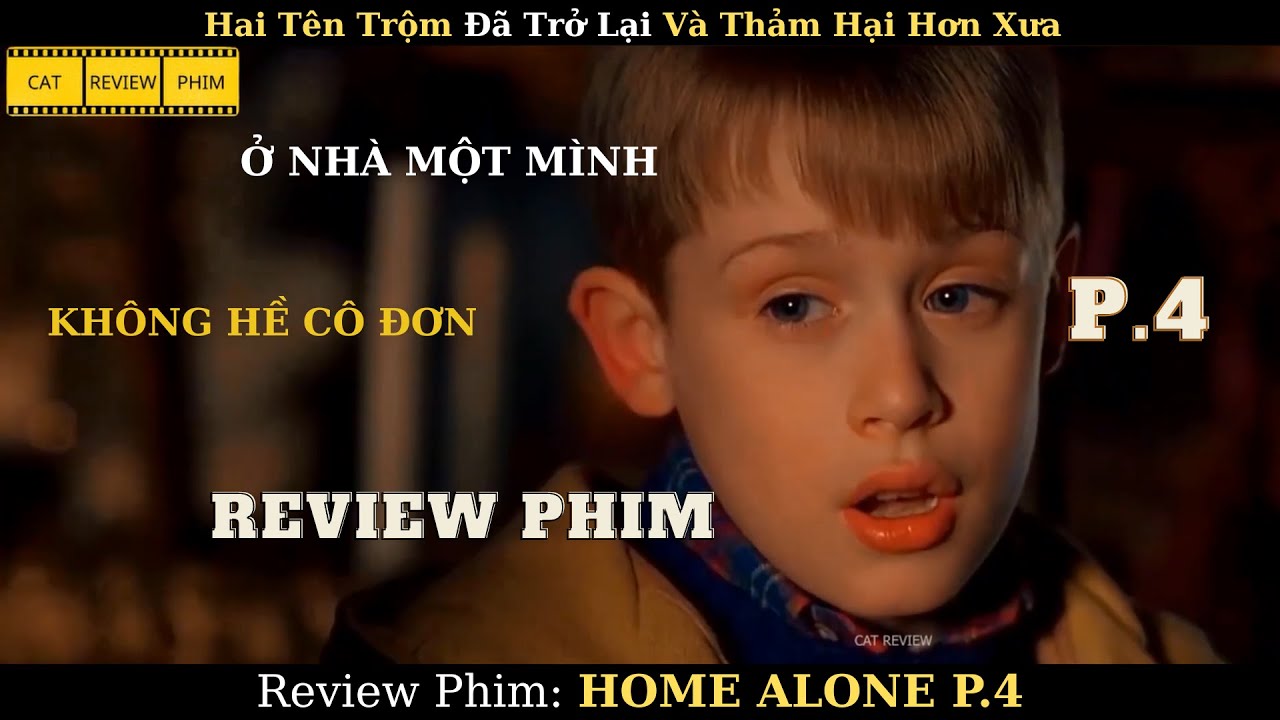 [Review Phim] Ở Nhà Một Mình Phần 4| Home Alone Part 4 Lạc Ở New York ...