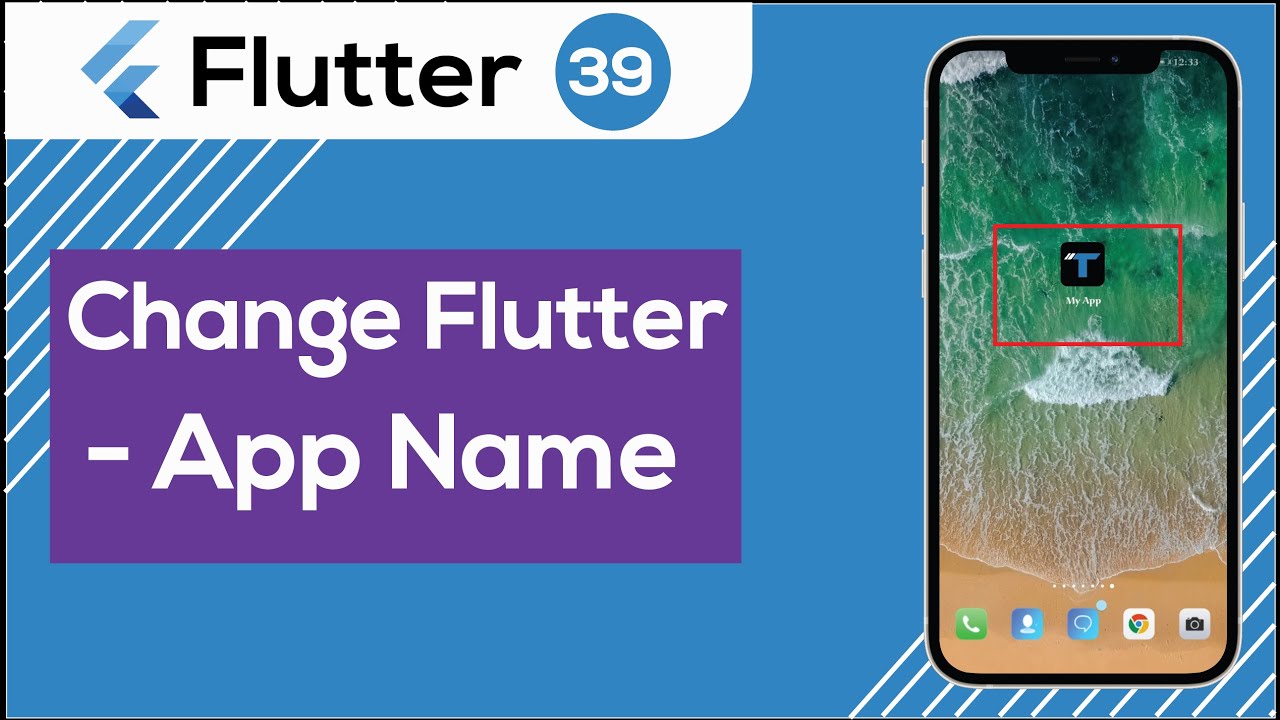 39 Change Flutter - App Name | flutter bangla tutorial - YouTube