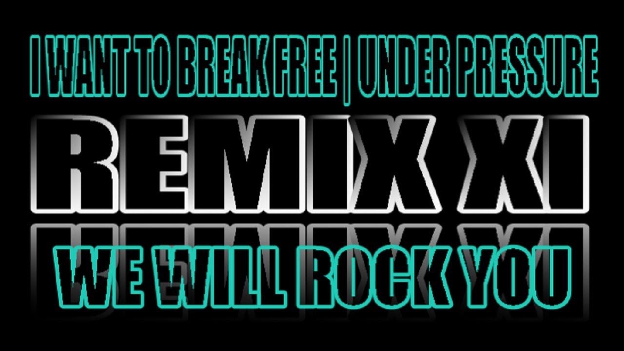 REMIX XI [QUEEN] - YouTube