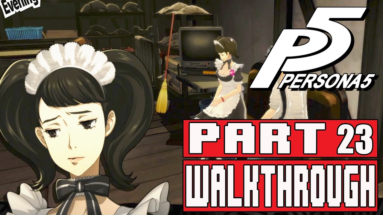 Persona 5 Gameplay Walkthrough Part 23 Kawakami Time, Yoshida Lessons ...