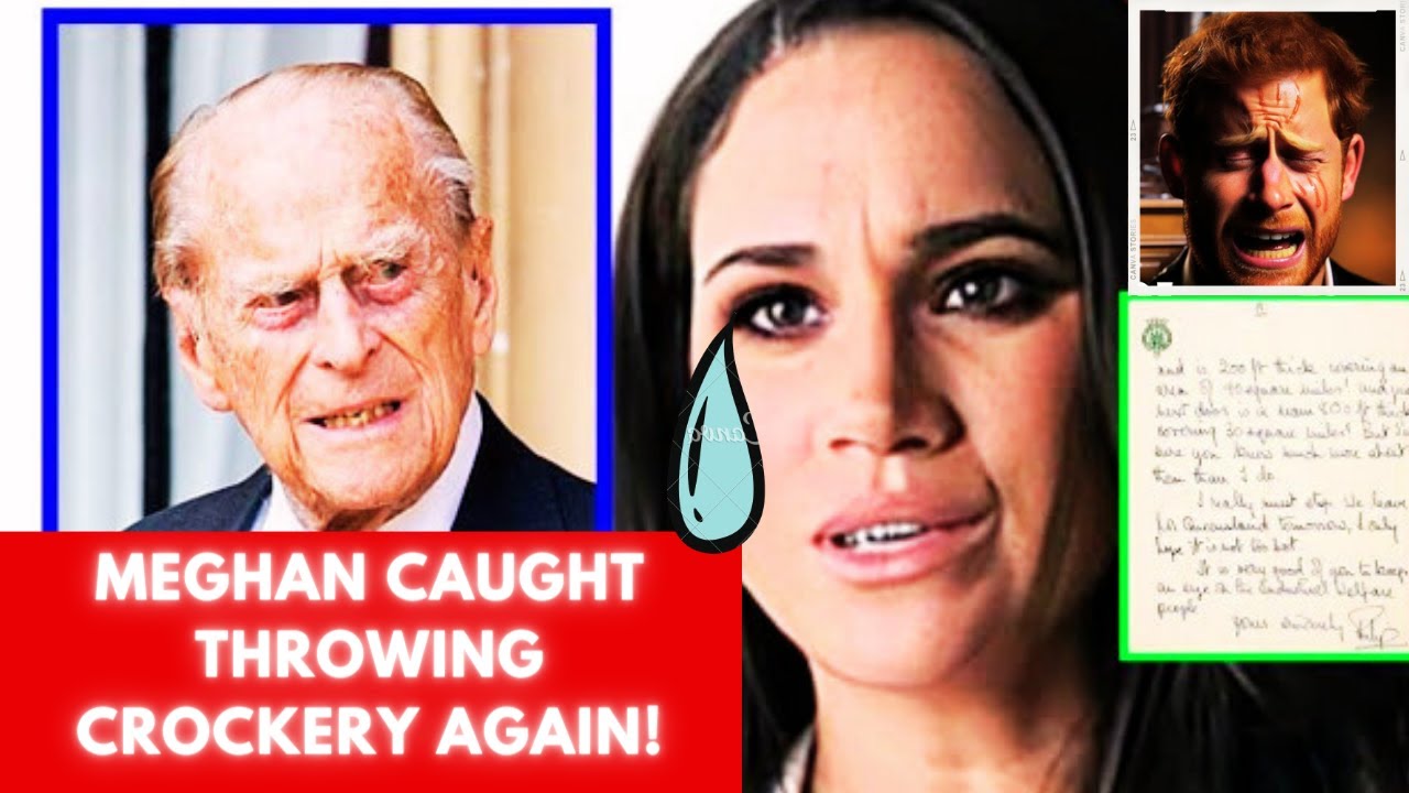 MEGHAN IN PANIC MODE! Prince Philip's NEW SECRET LETTER Exposed Meghan ...