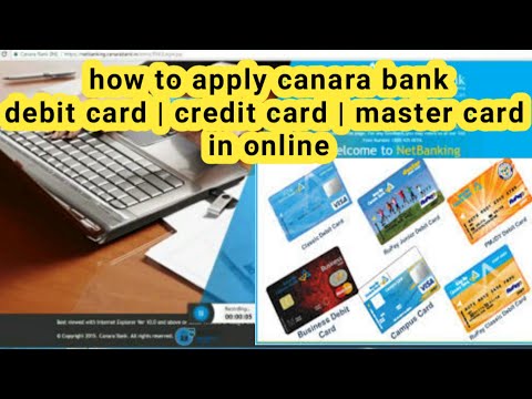 how to apply canara bank|debit card | credit card | master card online ...