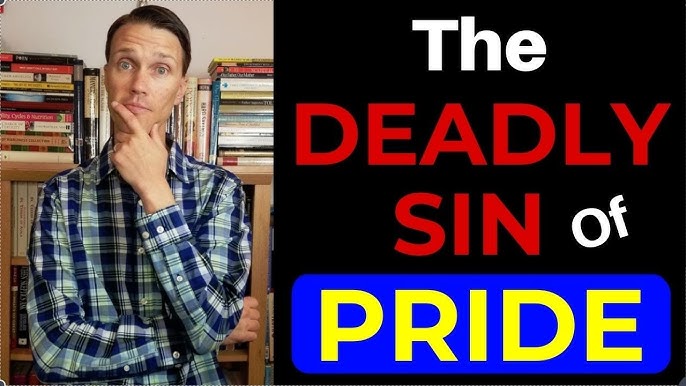 Spiritual Sin Of Pride