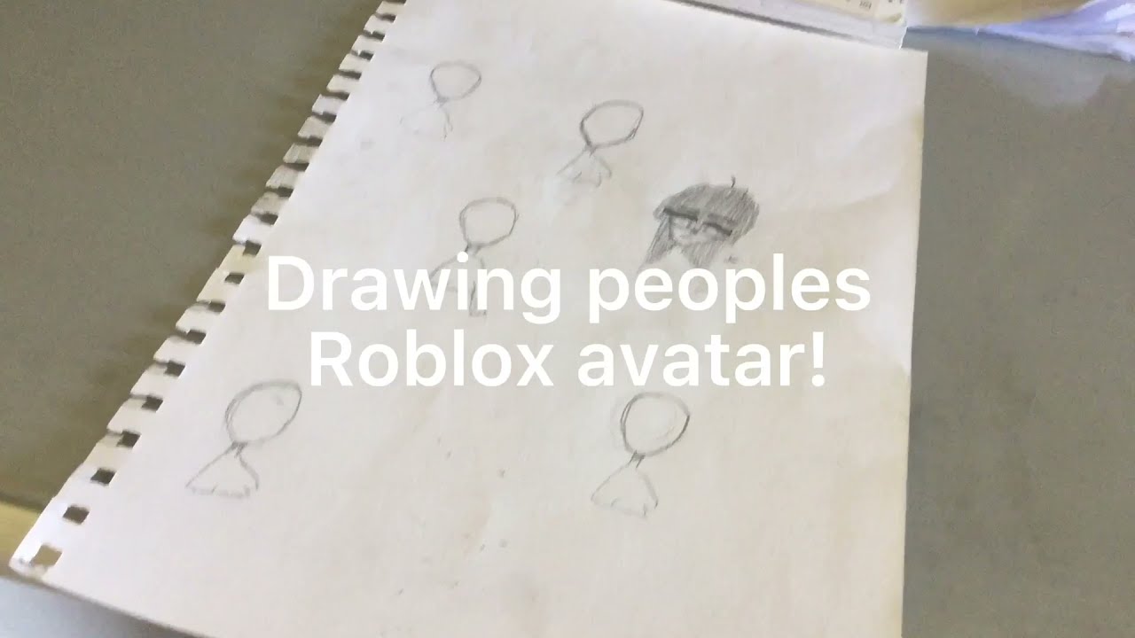 Drawing people’s Roblox avatar irl! (Comment ur Roblox user) - YouTube