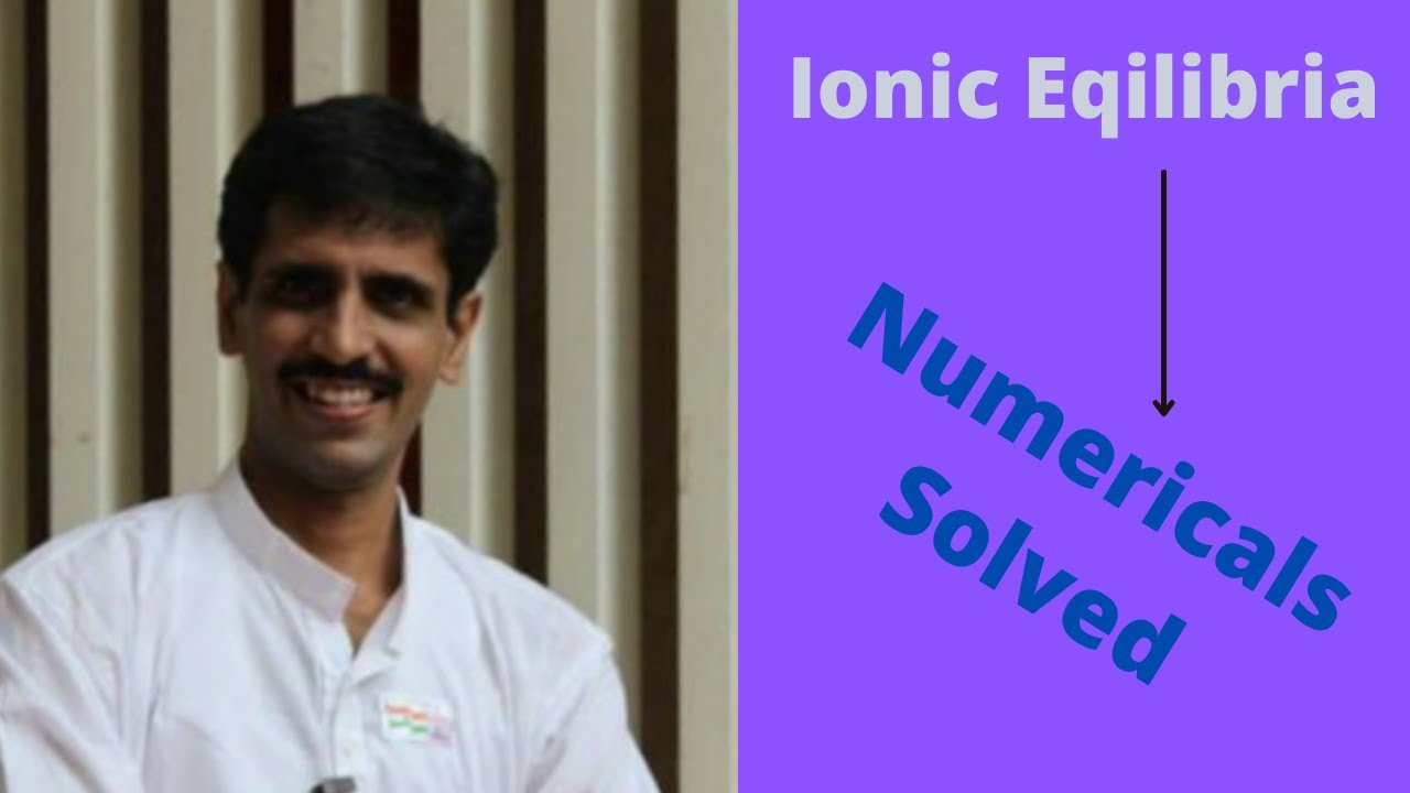 Ionic Equilibria-Numericals Solved - YouTube