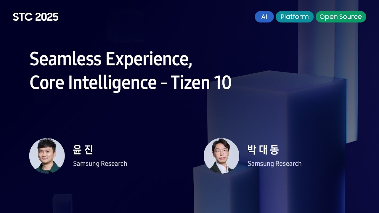 [STC25] Seamless Experience, Core Intelligence - Tizen 10 - YouTube