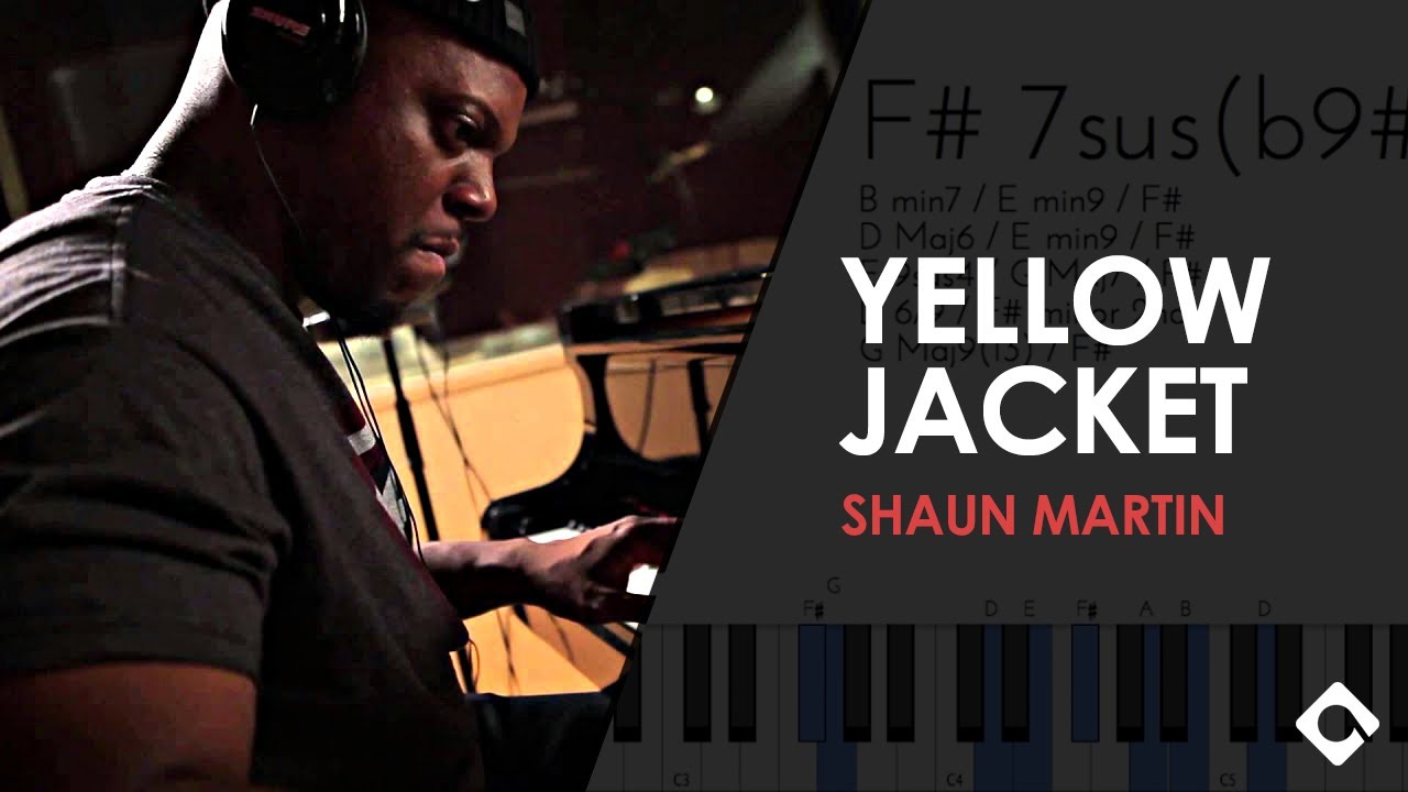 Breakdown of Shaun Martin - Yellow Jacket (7 Summers) | Tutorial - YouTube