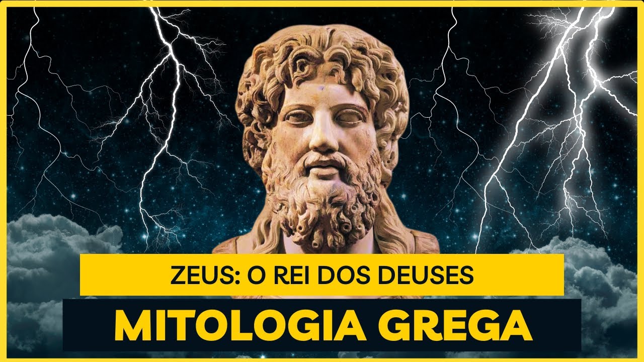ZEUS: O REI E DEUS SUPREMO DA RELIGIÃO GREGA ANTIGA - YouTube