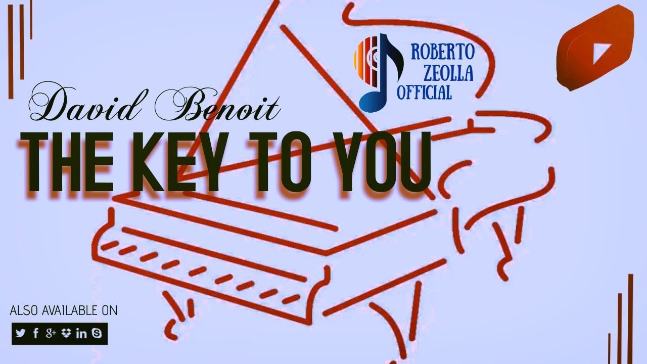 #1132 THE KEY TO YOU David Benoit - Topic - Yamaha GENOS @RobertoZeollaOfficial - YouTube