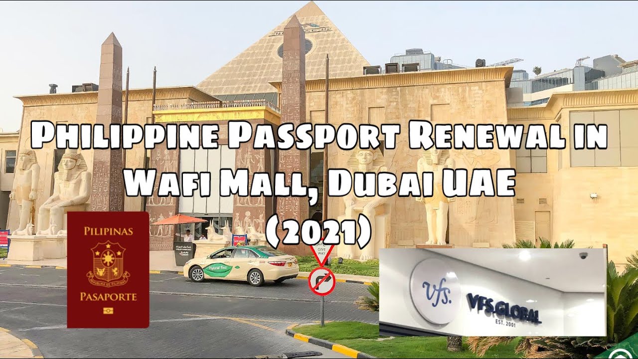 Philippine Passport Renewal In Wafi Mall 2021 Dubai UAE YouTube philippine-passport-renewal-in-wafi-mall-2021-dubai-uae-youtube