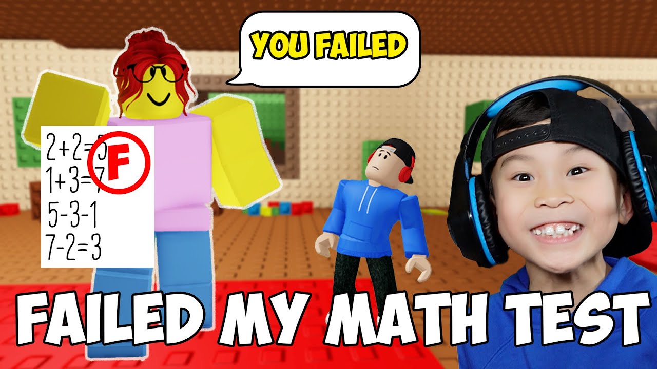 I Failed My Math Test! On Roblox - YouTube