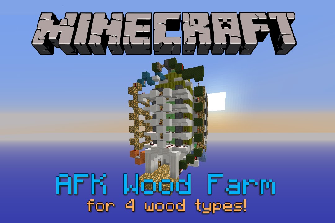 AFK Wood Farm - Oak, Birch, Jungle et Spruce! - Minecraft - YouTube
