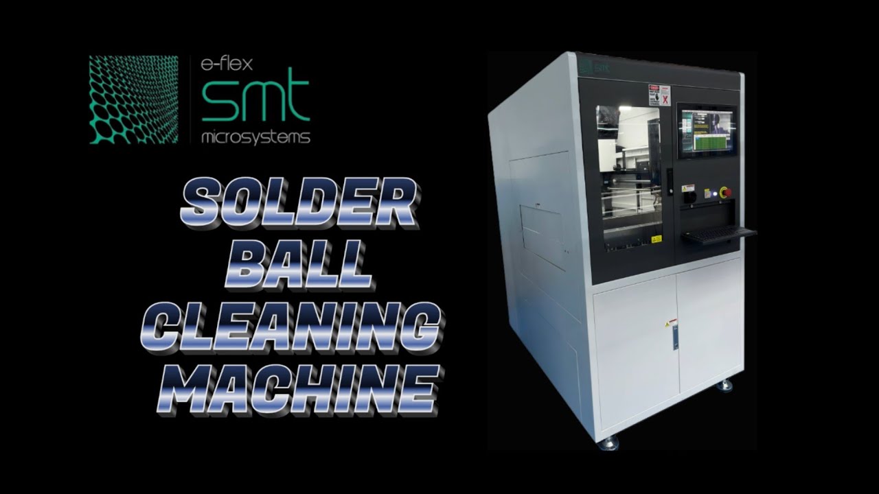 e Flex SMT Solder Ball Cleaning Machine - YouTube