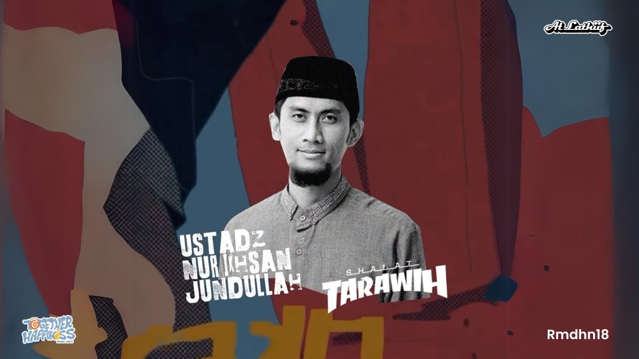 Ramadhan di Allathiif Night #18 - Ustadz Nur Ikhsan Jundullah - YouTube