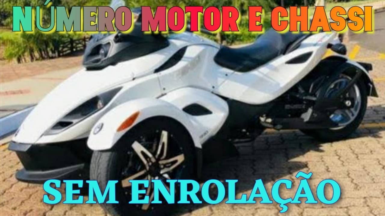 NÚMERO MOTOR E CHASSI MOTO CAM-AM - YouTube