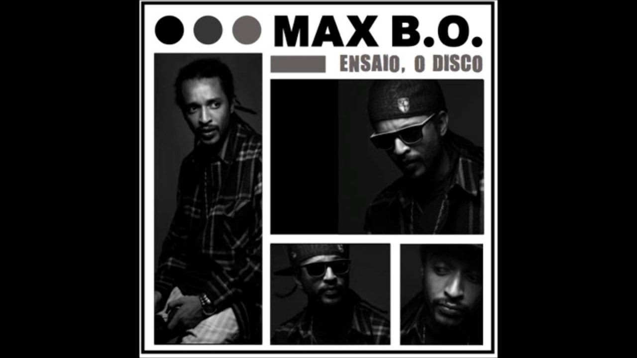 Max B O Ensaio, O Disco Completo - YouTube