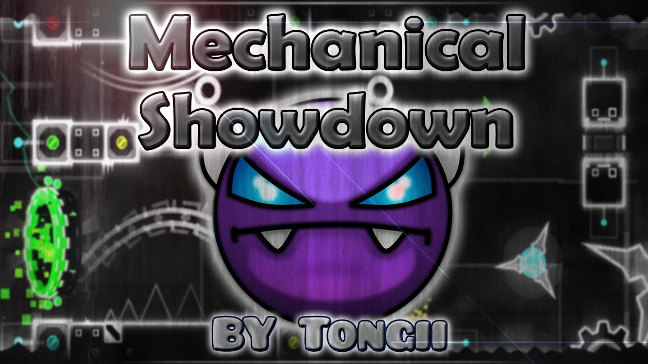 [60 Hz] Mechanical Showdown by Tongii (Epic Easy Demon) l Geometry Dash ...