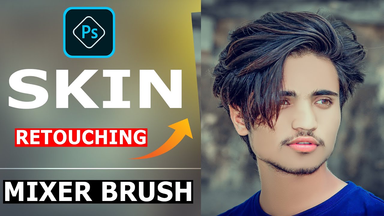 Skin Retouching With Mixer Brush Tool In Photoshop - Sobuj Kumar - YouTube
