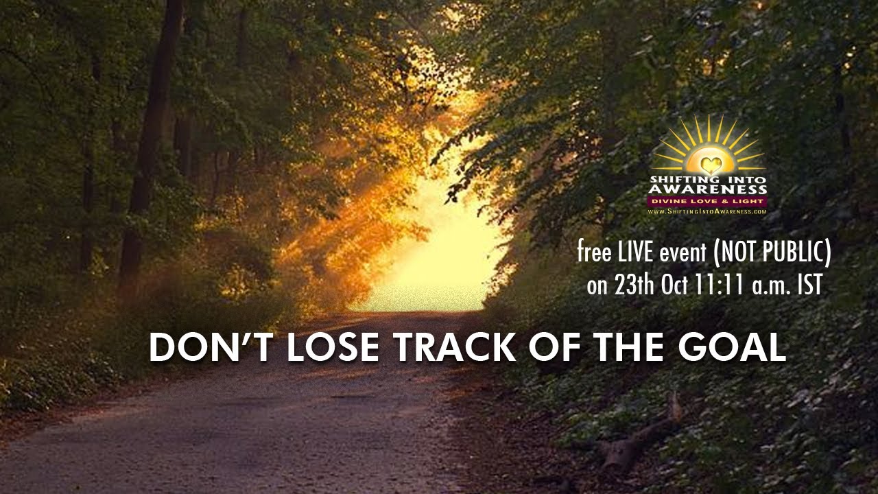 LIVE ~ DON'T LOSE TRACK OF THE GOAL - YouTube