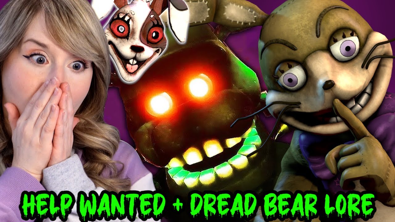 NEW FNAF FAN REACTS TO HELP WANTED & DREAD BEAR LORE - YouTube