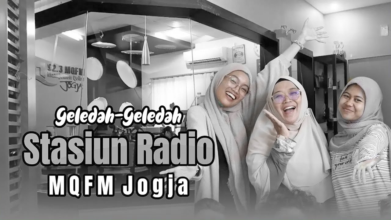 #1 Geledah Stasiun Radio MQFM Yogyakarta | Ada apa aja sih di stasiun ...