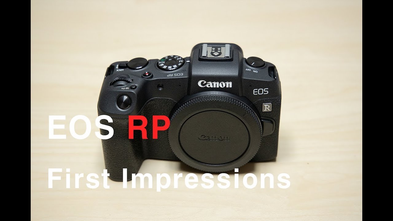 EOS RP First Impressions - YouTube