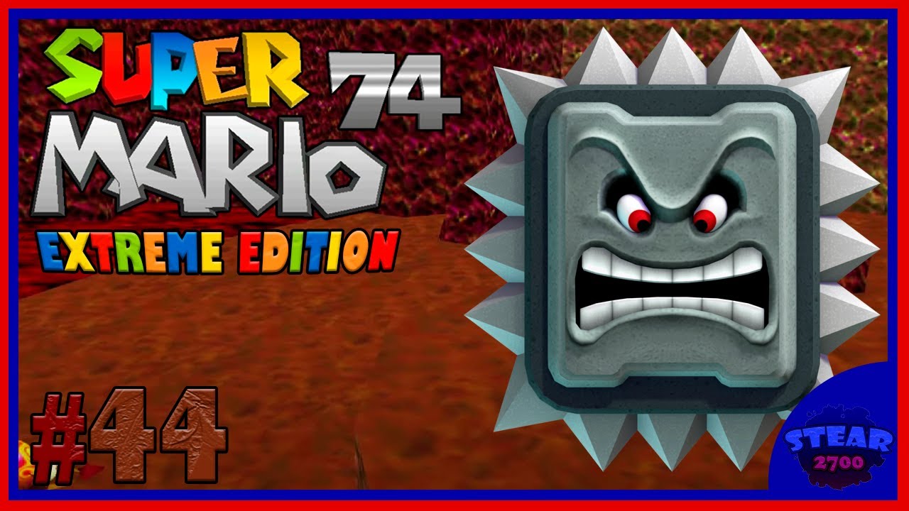 Super Mario 74: Extreme Edition #44 || Las benditas planchas - YouTube