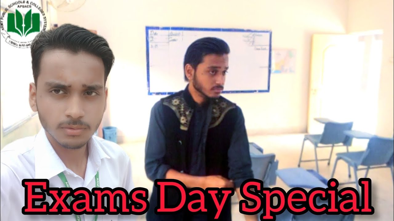 EXAMS DAY SPECIAL VIDEO | APS WEST MALIR CANTT KARACHI | LUQMAN ISMAIL ...