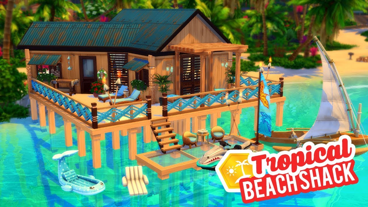 TROPICAL BEACH SHACK 🌴 | THE SIMS 4 SPEED BUILD | ISLAND LIVING + BASE ...