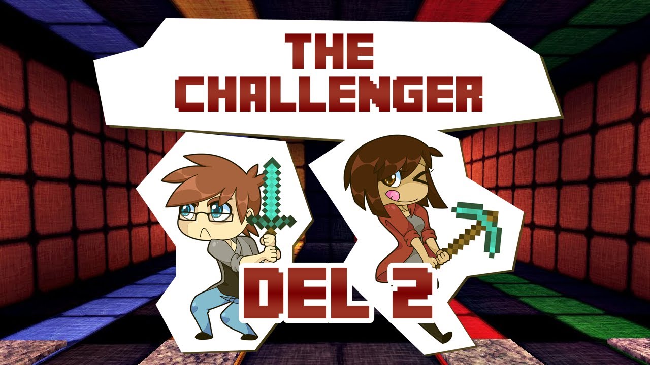 Minecraft Ekspeditionen - The Challenger [Del 2/2] - YouTube
