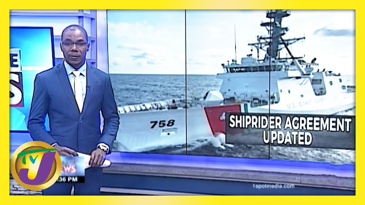 Ship Rider Agreement Between Jamaica & USA Updated | TVJ News - YouTube