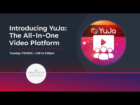 Webinar - YuJa 101, Introducing YuJa: The All In One Video Platform ...