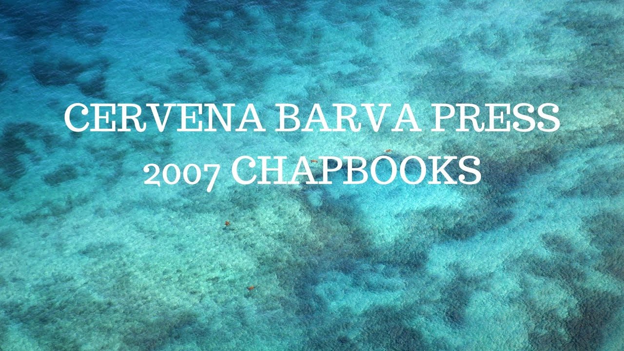 Cervena Barva Press Chapbooks, 2007 - YouTube